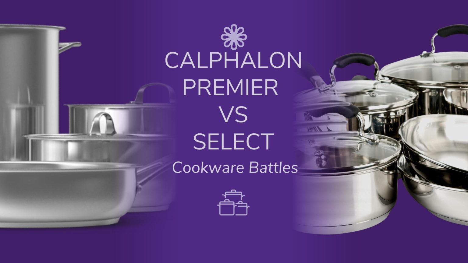 Calphalon Classic Vs Premier: Stainless Steel And Non-Stick